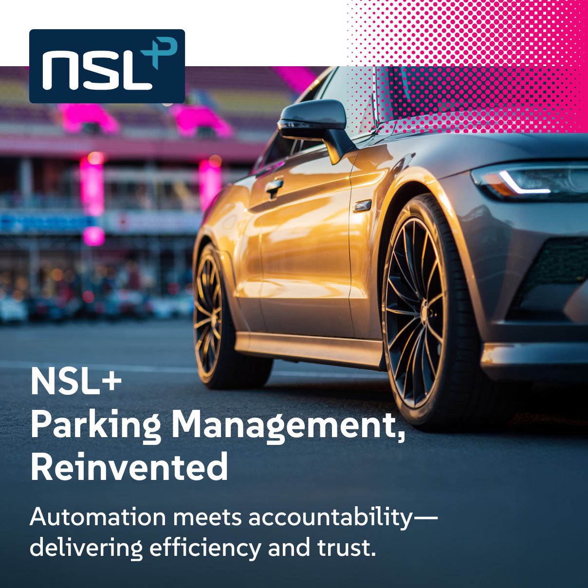 NSL+: Complete End-to-End Private Parking Management Solutions ...
